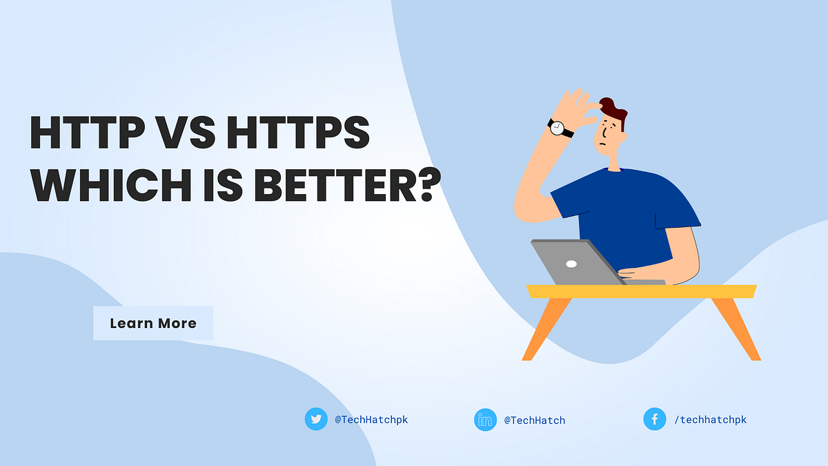 HTTP VS HTTPS — Which is Better?. In our daily lives, we deal with HTTP ...