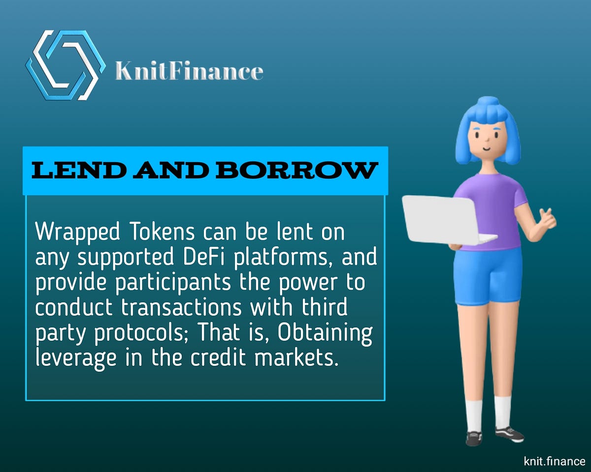 Wrapped Tokens once generated via @KnitFinance are fully empowered to ...