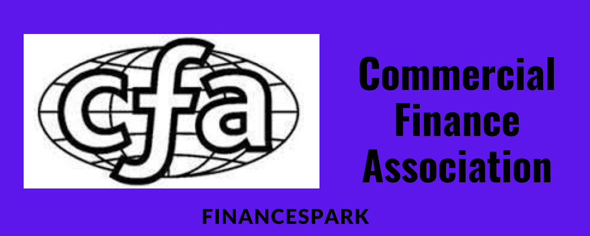 Commercial Finance Association. Prologue to the Business Money… | by ...