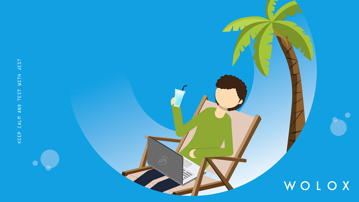 Keep Calm And Test With Jest Nodejs Automated Testing Tips With Jest By Maykol Purica Wolox