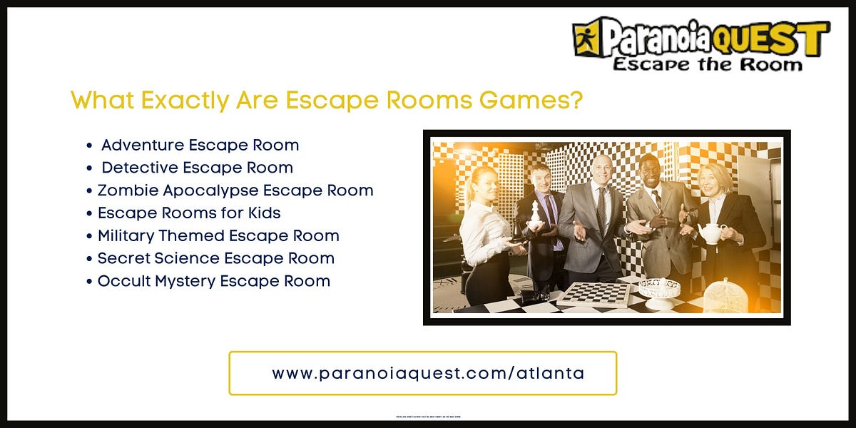 What Exactly Are Escape Rooms Games? | by Paranoiaquest Ns | Medium