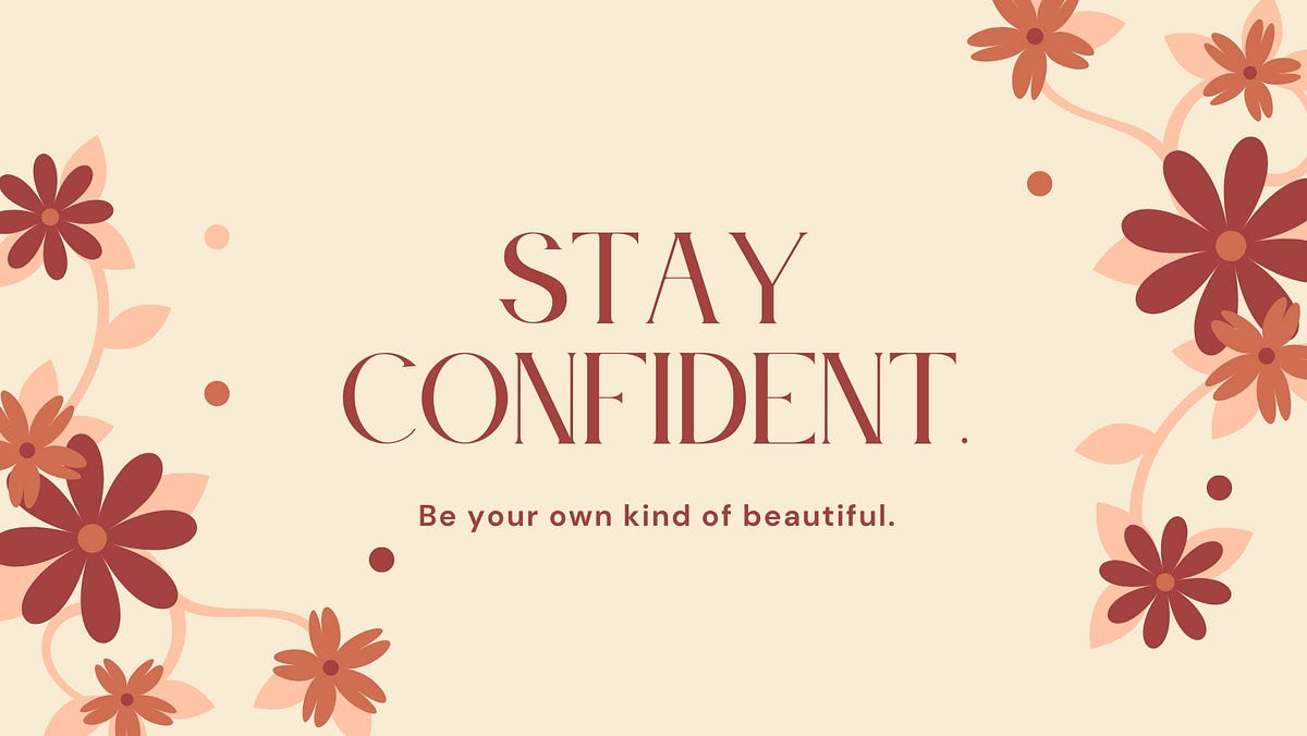 Breaking Free from the Confidence Killers: A Casual Guide to Embracing ...