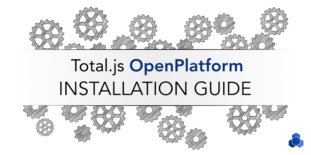 Total.js OpenPlatform: installation guide | by Louis Bertson | Medium