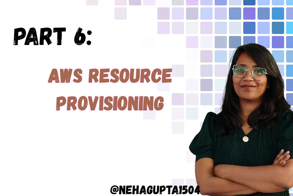 Part 6: How AWS Resources Get Created and the AWS Shared Responsibility Model | by Neha Gupta ...