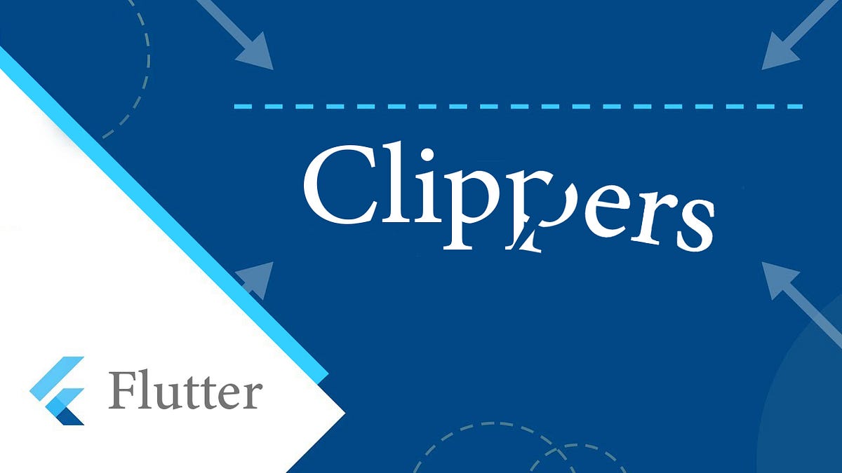 Flutter Clippers. F lutter is introduced by Google from a… | by Mustafa ...