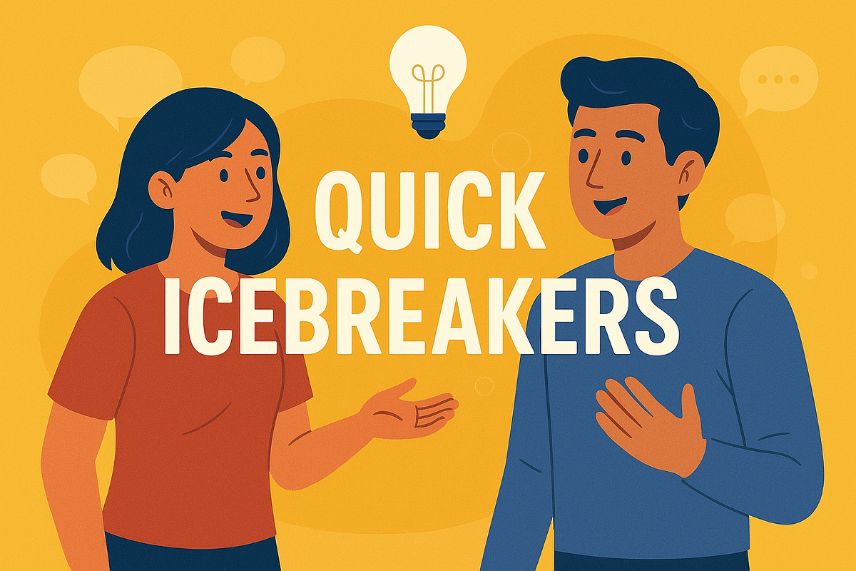 Quick Icebreakers for Remote and In-Person Teams | Medium