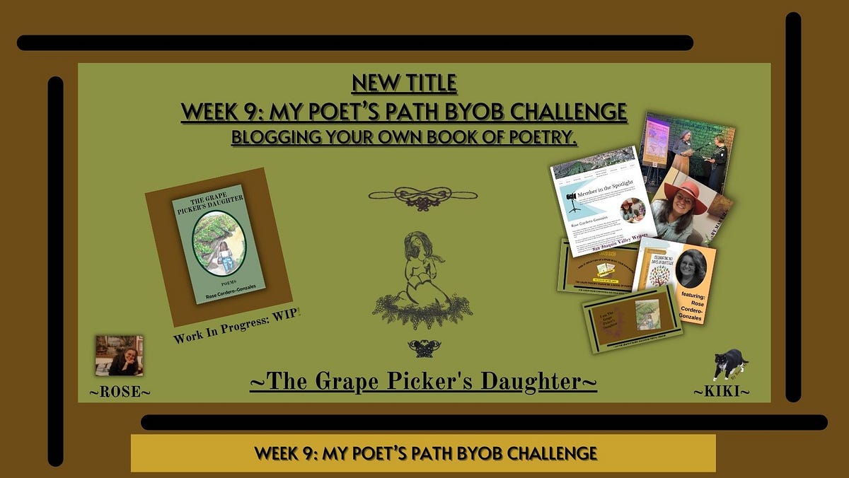 Week 9: My Poet’s Path BYOB Challenge | by Rose CG | The Daily Cuppa ...