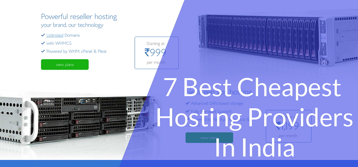 7 Best Cheapest Hosting Providers in India | by Androidhotspot | Medium