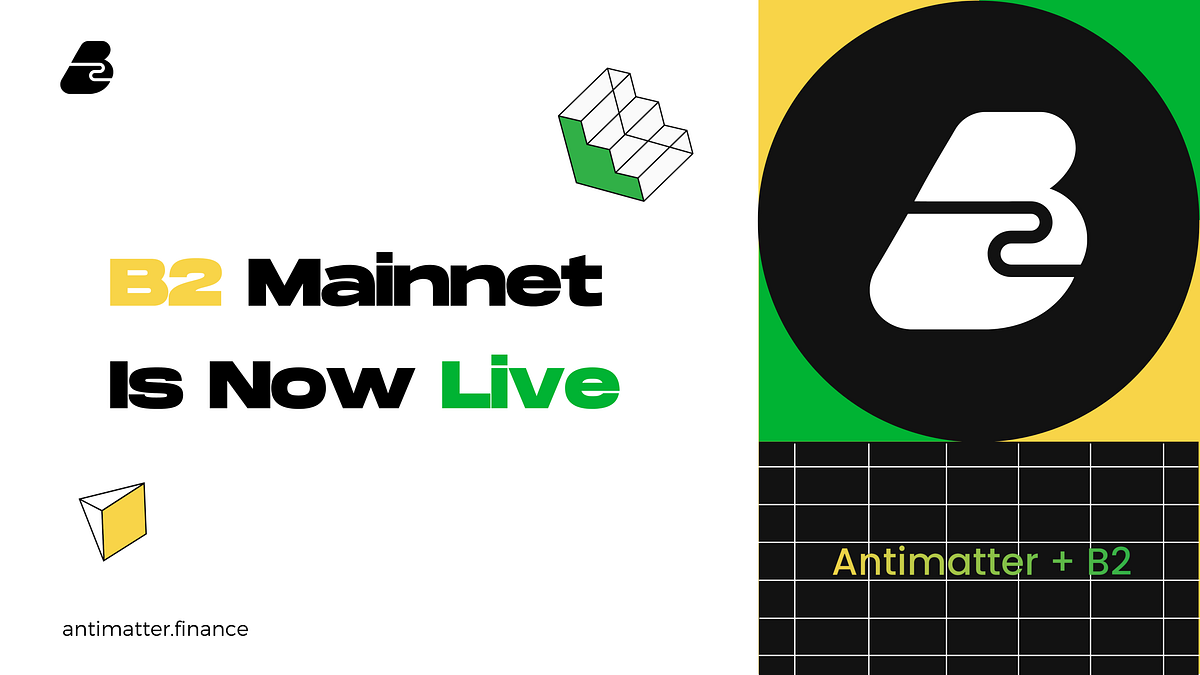 B2 Mainnet is here!. The future is here! We have finally… | by Bitune ...
