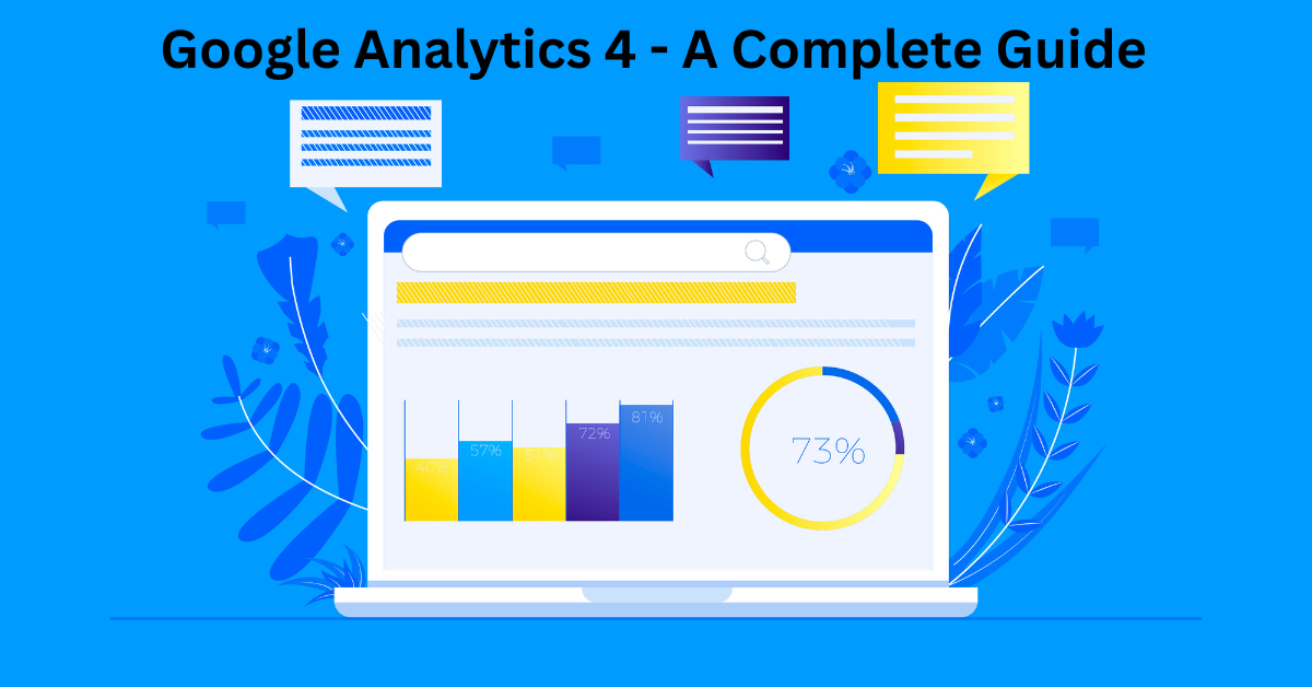The Complete Guide to Google Analytics 4 | by Get My Sites | Medium