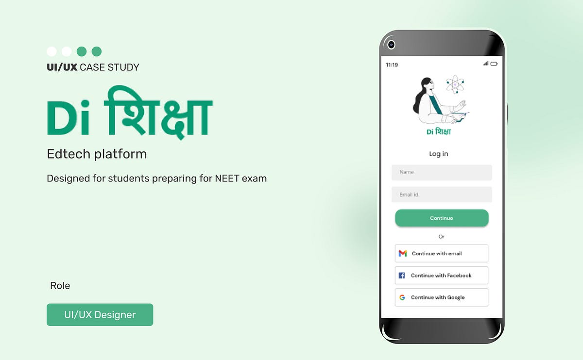 Case study Di शिक्षा app [App for students preparing for neet] | by ...