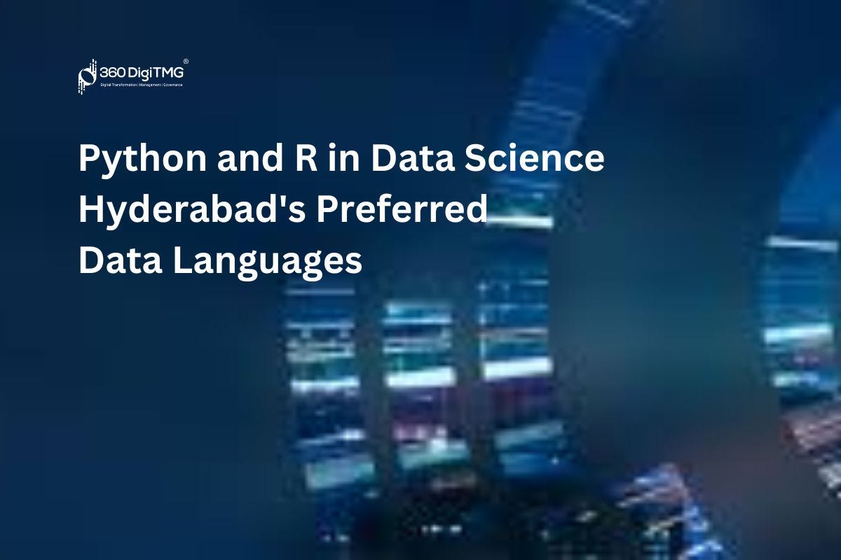 Python and R in Data Science: Hyderabad’s Preferred Data Languages | by Gamanagatla | May, 2024 ...