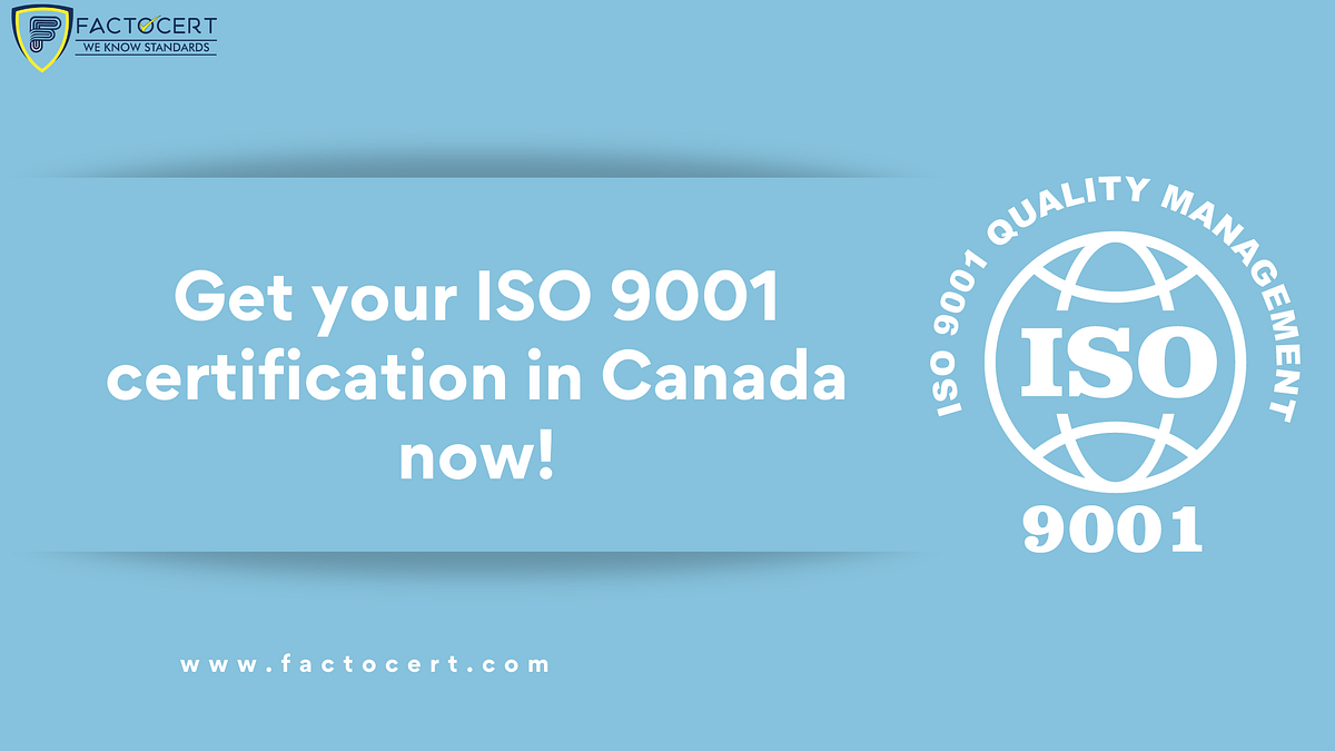 Get your ISO 9001 certification in Canada now! | by Iso certification ...