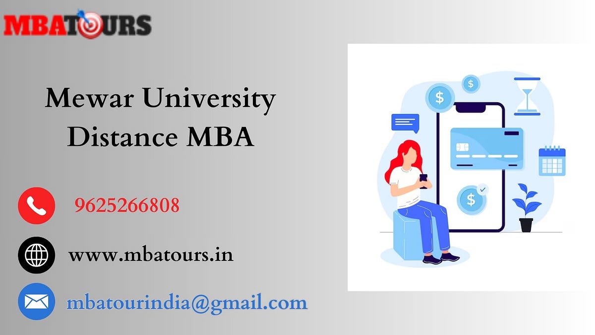 Mewar University Distance MBA - MBAtours - Medium
