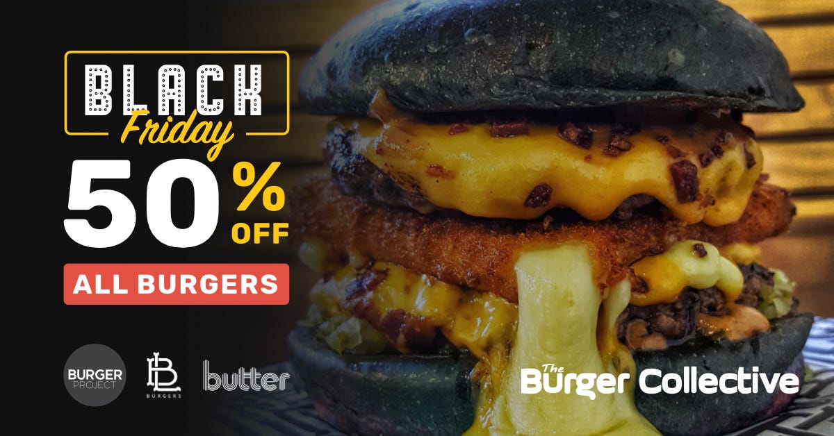 50% Off Burgers — Black Friday. This Black Friday get 50% Off Burgers ...