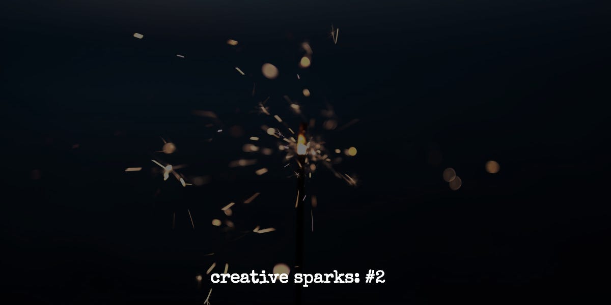 7 Things That Made Me Stop And Think This Week. | by Joshua Poh | Creative Sparks by Joshua Poh ...