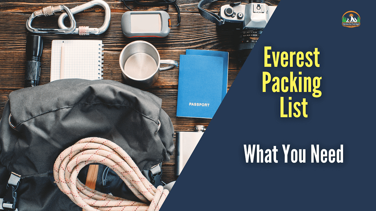 Packing Essentials for the Everest Base Camp Trek | by Glorious Eco ...