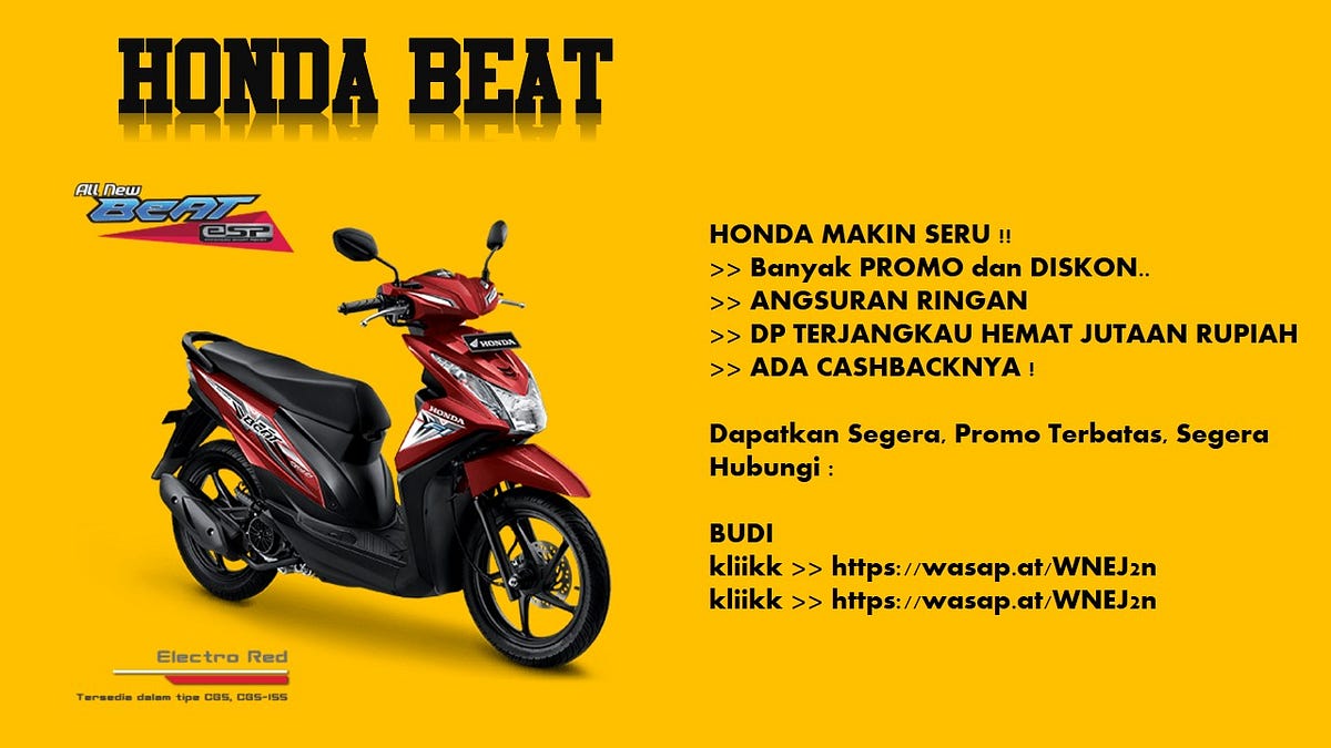 ANGSURAN PILIH SENDIRI,CALL/WA 0858–4888–4371, Honda Beat Terbaru Yang ...