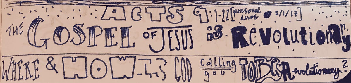 Sketchbook Devotional — Acts 9. The Gospel Revolution | by Matthew Doering | Medium