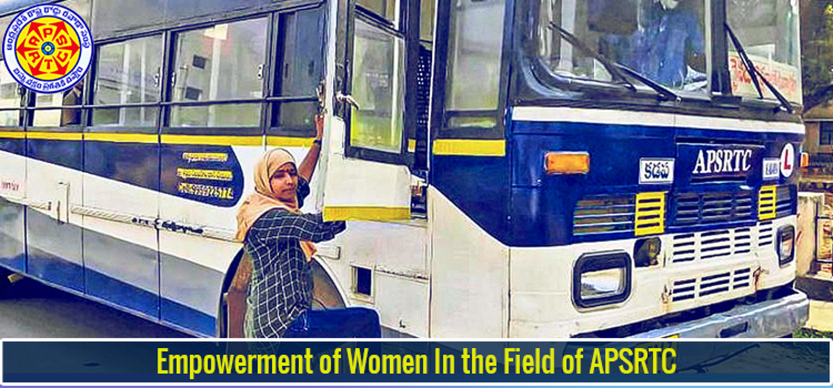 Empowerment of Women In the Field of APSRTC | by chelseaseo | Medium