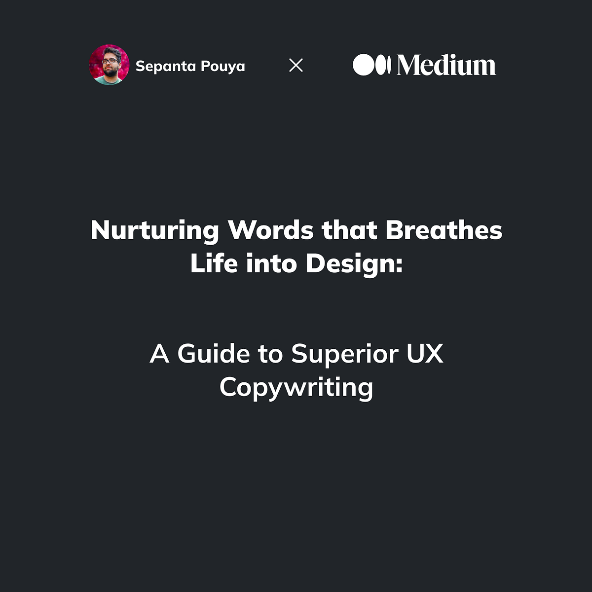 Nurturing Words that Breathes Life into Design: A Guide to Superior UX ...