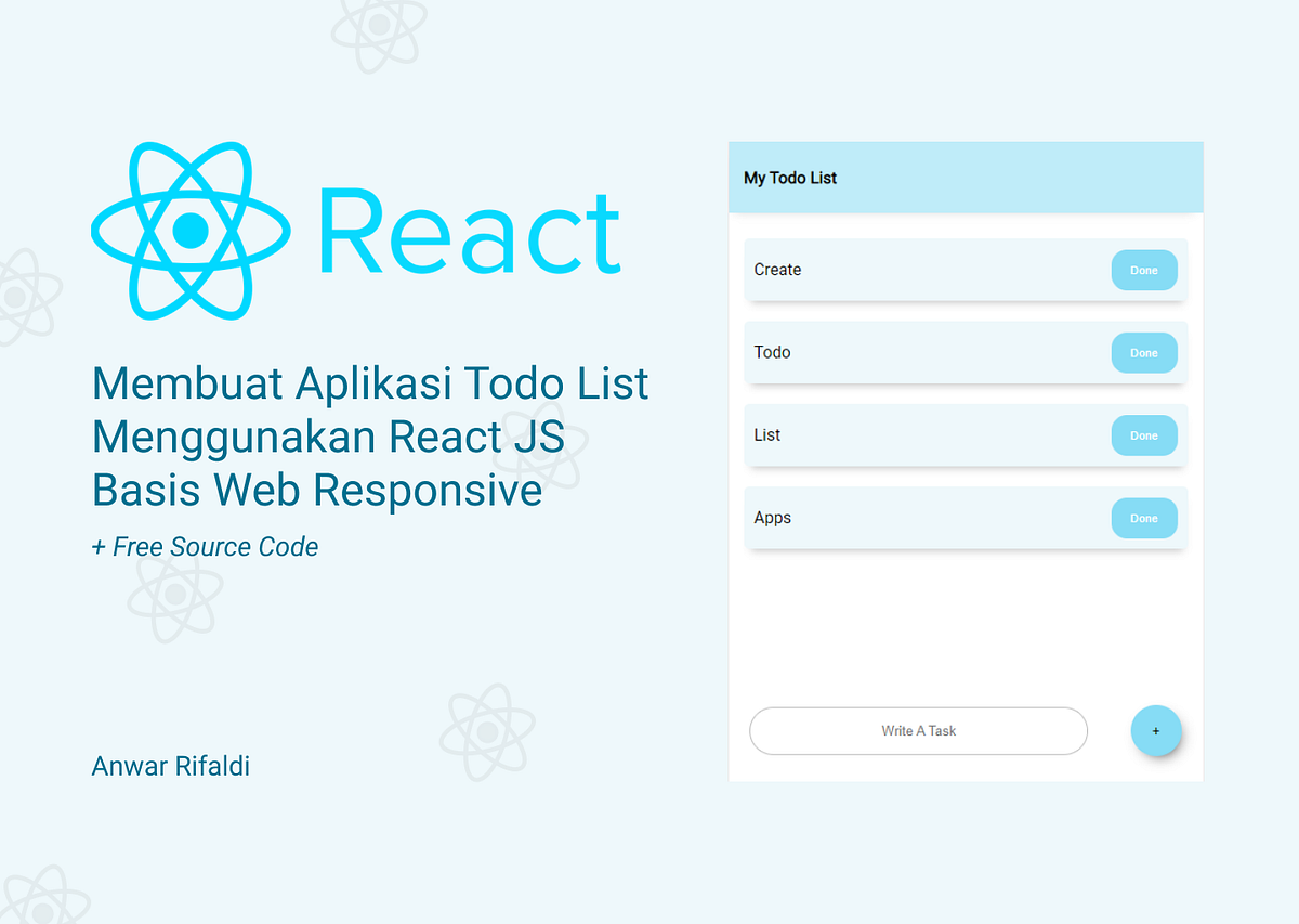 Aplikasi Todo List Menggunakan React JS Berbasis Website Responsif | by Anwar Rifaldi | Medium