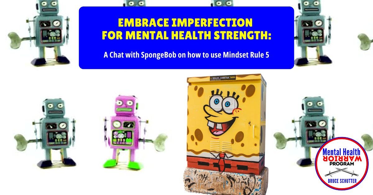 Embrace Imperfection for Mental Health Strength: SpongeBob SquarePants ...