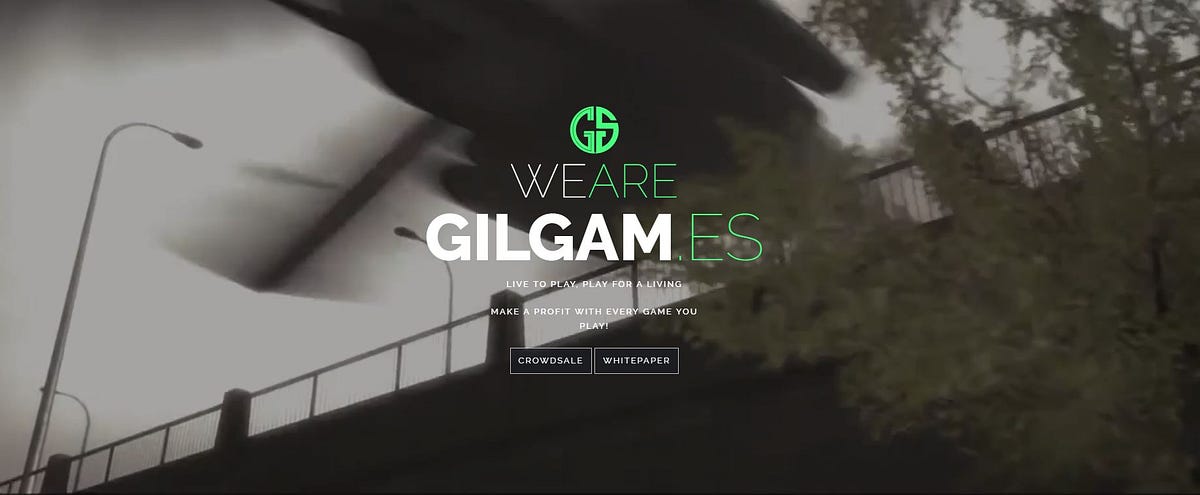 Gilgam.es Live to play, play for living | by Crypto News | Medium