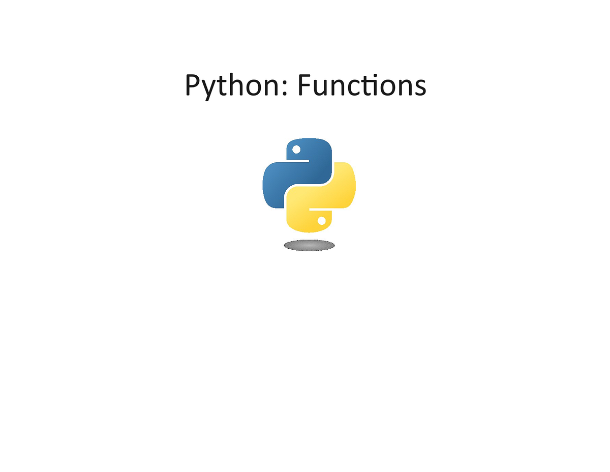 Functions in Python. Overview | by Andrew Dass | Medium