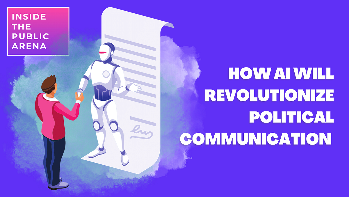 How AI will revolutionize Political Communication | by Juri Schnöller ...