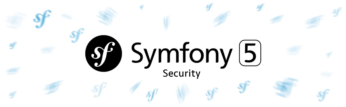 Basic Authentication and Registration Steps with Symfony Security Bundle (Symfony 5) | by ...