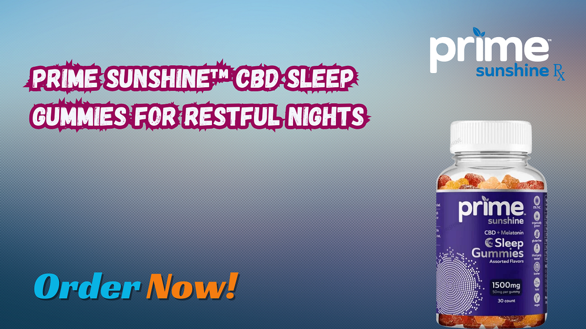 Prime Sunshine™ CBD Sleep Gummies for Restful Nights | Medium