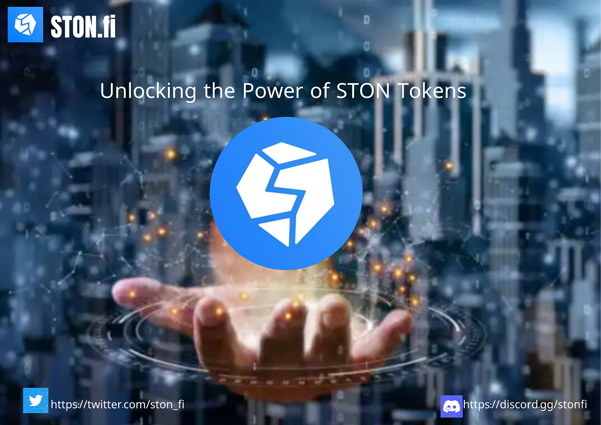 Unlocking the Power of STON Tokens: A Deeper Look | by Mathias Tom | Medium