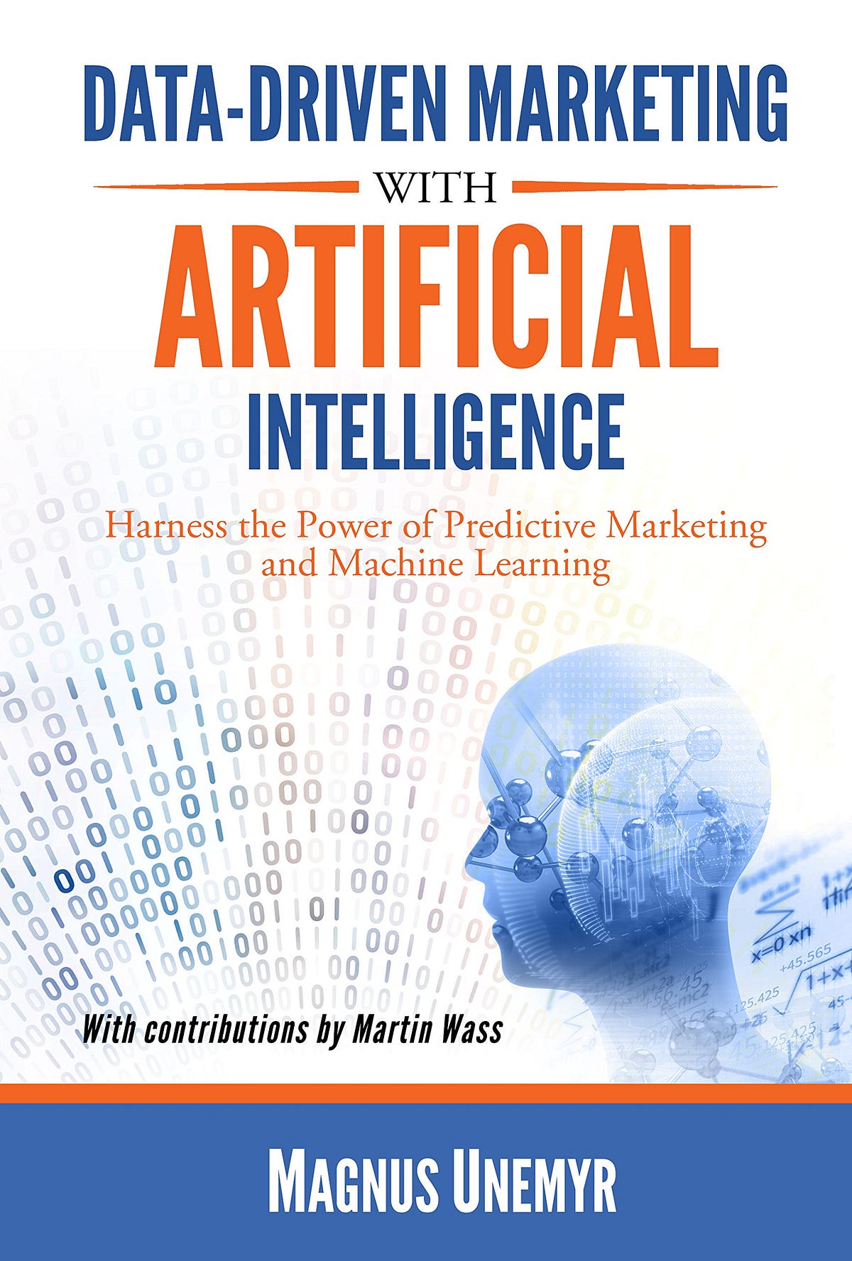 [EBOOK]-Data-Driven Marketing with Artificial Intelligence: Harness the ...