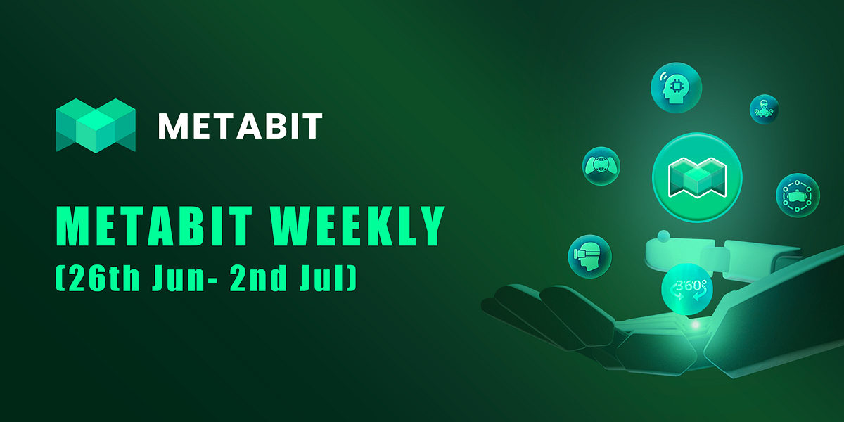 METABIT Weekly: Coming soon to the exchange, win the 21,000 BMTC prize ...
