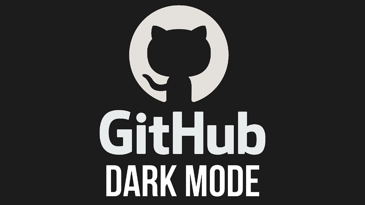Rest Your Eyes: Dark Mode is Coming to GitHub | by Tremaine Eto | Dev ...