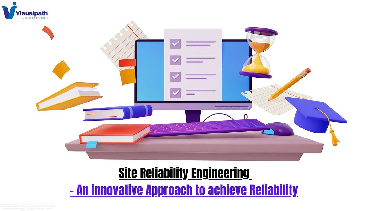 Site Reliability Engineering Training in Hyderabad | by ranjith ...