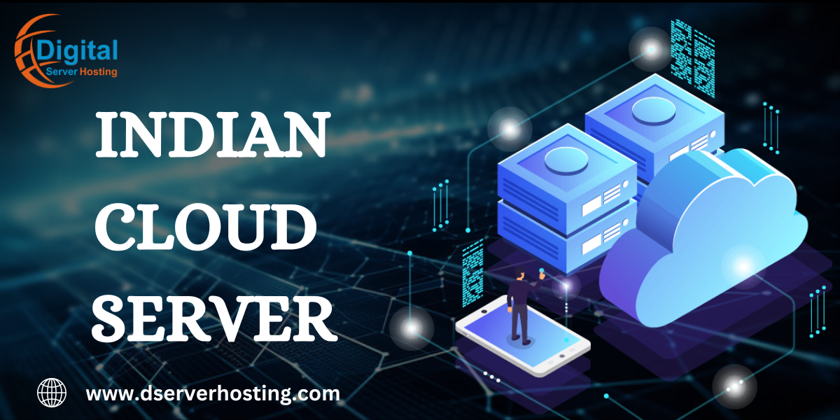 Choosing the Right Path: How to Select the Best Indian Cloud Server ...