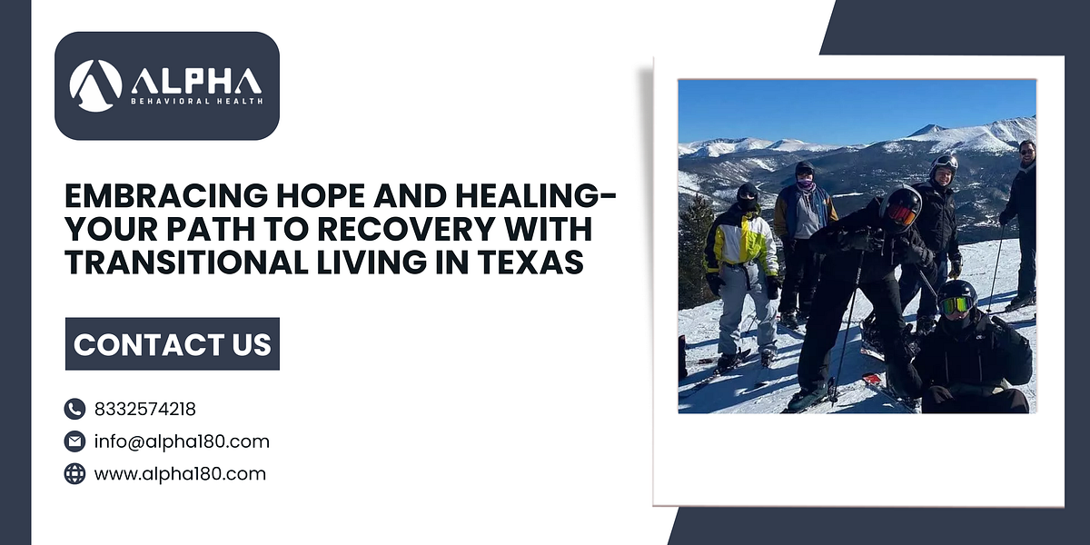 Embracing Hope and Healing- Your Path to Recovery with Transitional ...