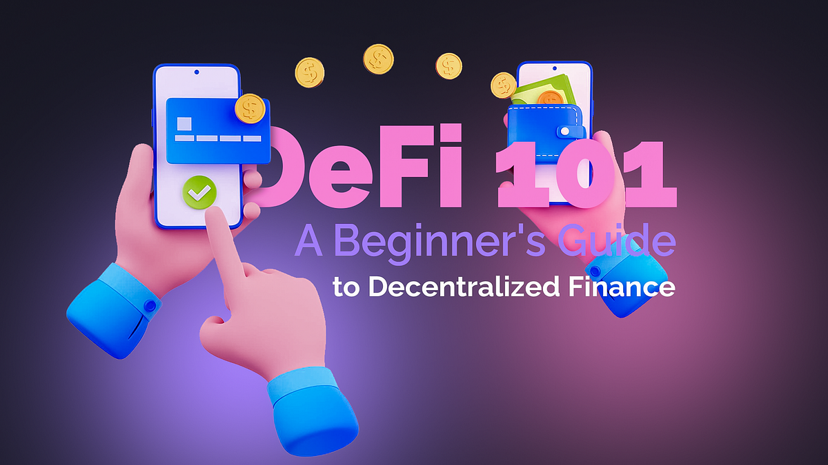 DeFi 101: A Beginner’s Guide to Decentralized Finance | by CosVM Network | Medium