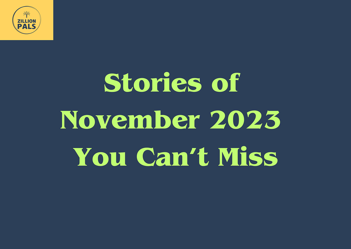 Uncovering the Hidden Gems and Surprises of November 2023. | by Piyush ...