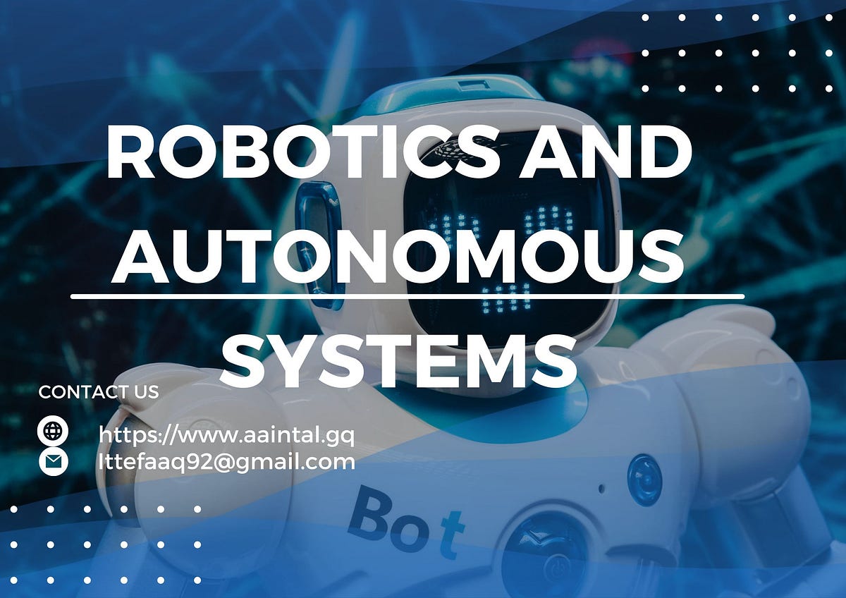 Robotics and Autonomous Systems | Medium