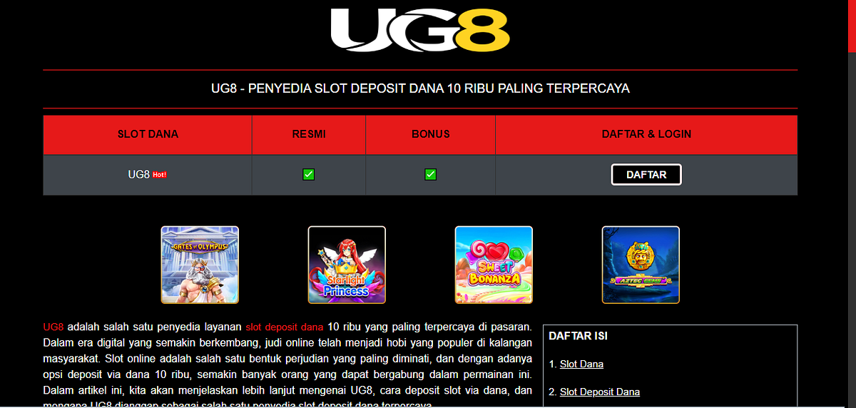 UG8 — Penyedia Slot Deposit Dana 10 Ribu Paling Terpercaya | by Riged | Medium