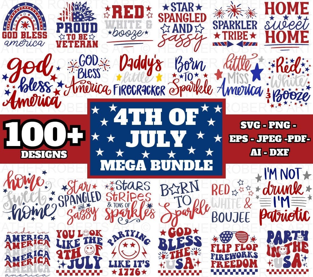 4th of July Mega Bundle, Independence Day SVG, 100+ Designs, Heather ...