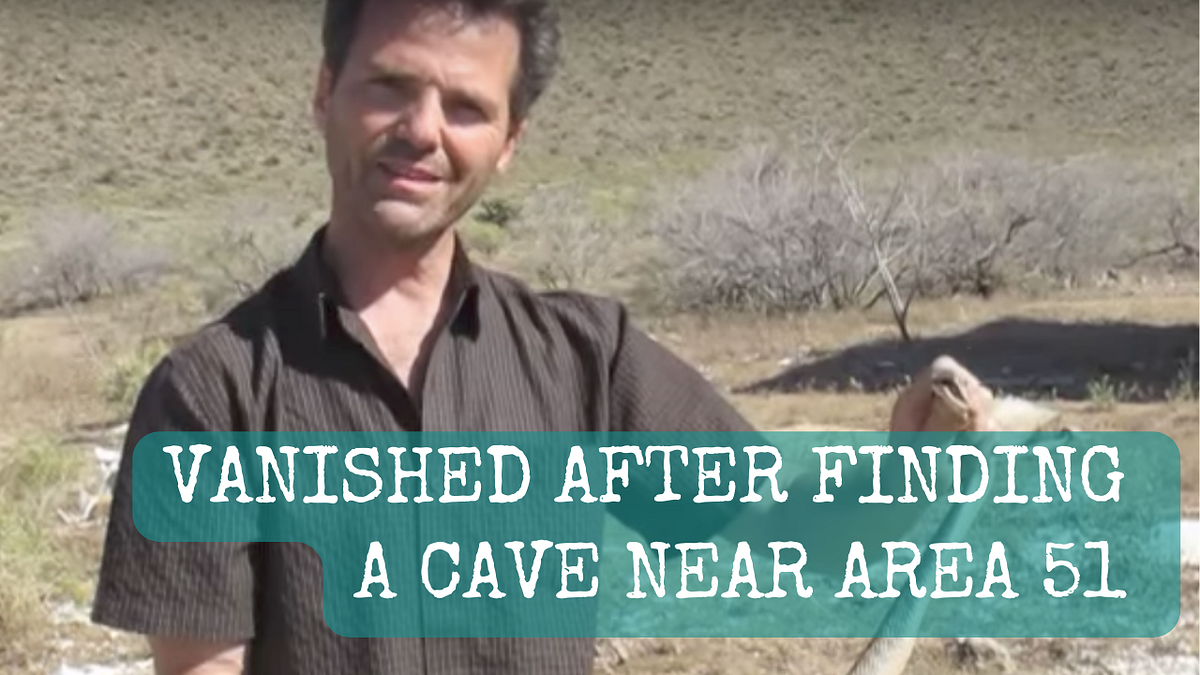 YouTuber Kenny Veach Vanishes After Finding a Cave Near Area 51 He ...