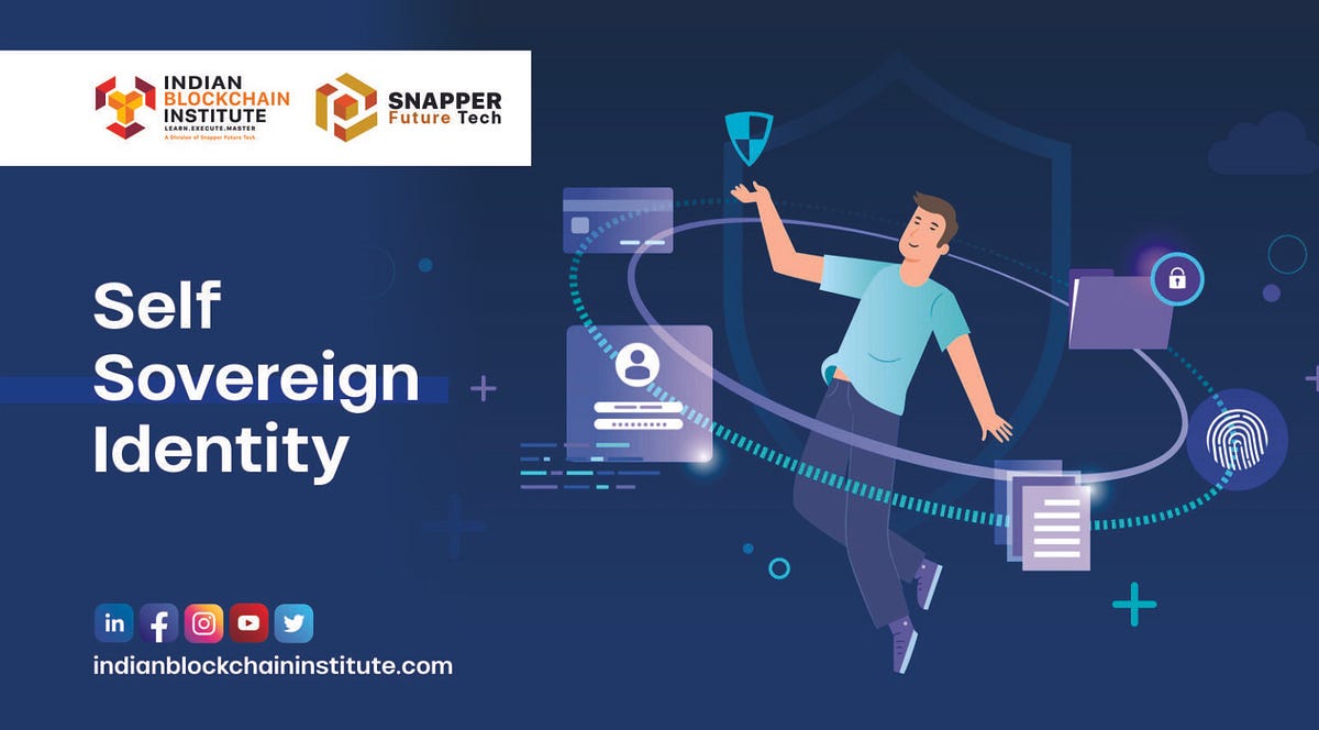 Why is Self-Sovereign Identity Essential in the Digital Age? Discover ...