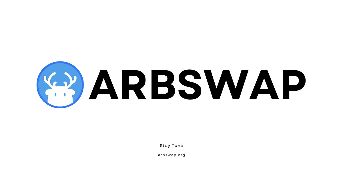 🚀 The Return of ArbSwap: How Zero-Fee Swaps and New Tech Are Redefining Arbitrum DEXs | by ...