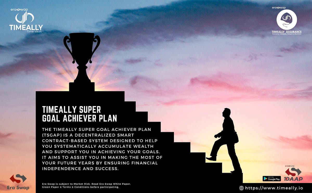 TIMEALLY SUPER GOAL ACHIEVER PLAN The TimeAlly Super Goal Achiever Plan ...