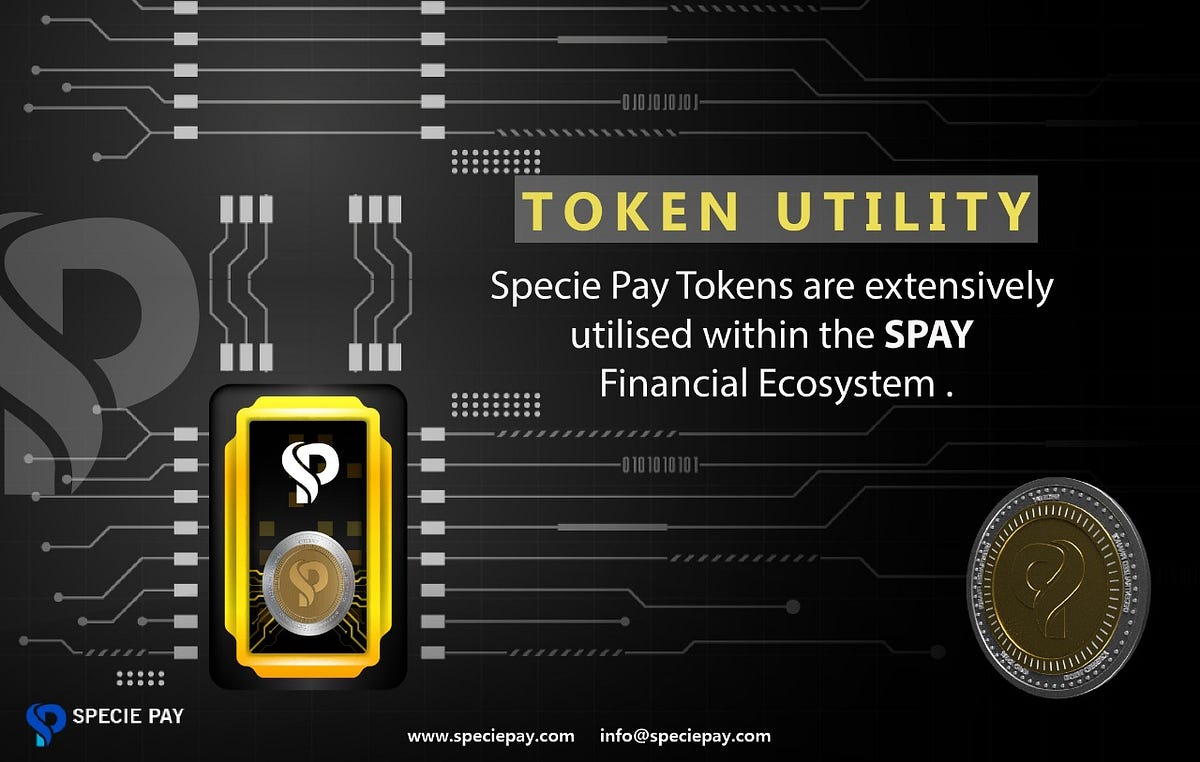 Specie Pay ecosystem aims to give access to Products whose attributes ...