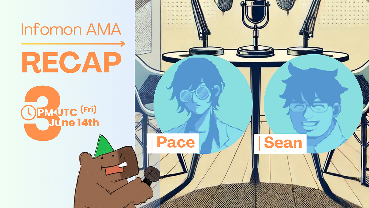 Infomon AMA Recap. Gmoning Trainers! | by Infomon | Jun, 2024 | Medium